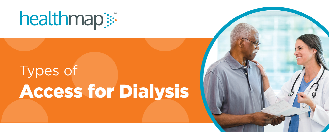 Patient Resource: Types of Access for Dialysis